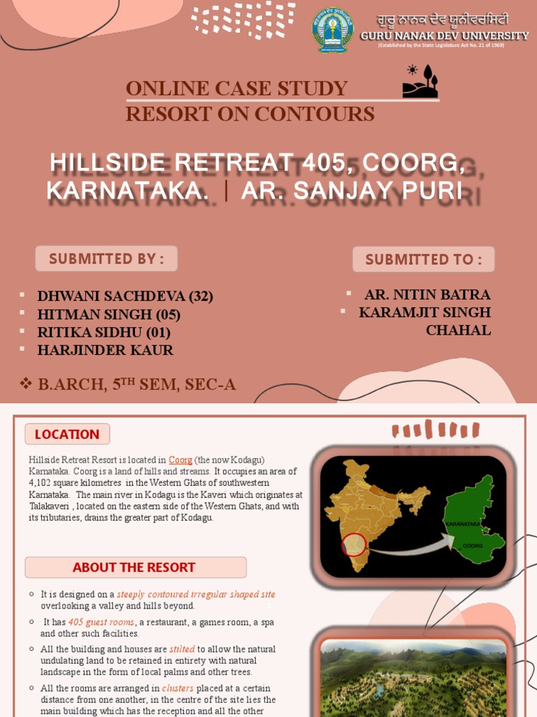 Online Case Study Resort On Contours: Hillside Retreat 405, Coorg, Karnataka. Ar. Sanjay Puri ...