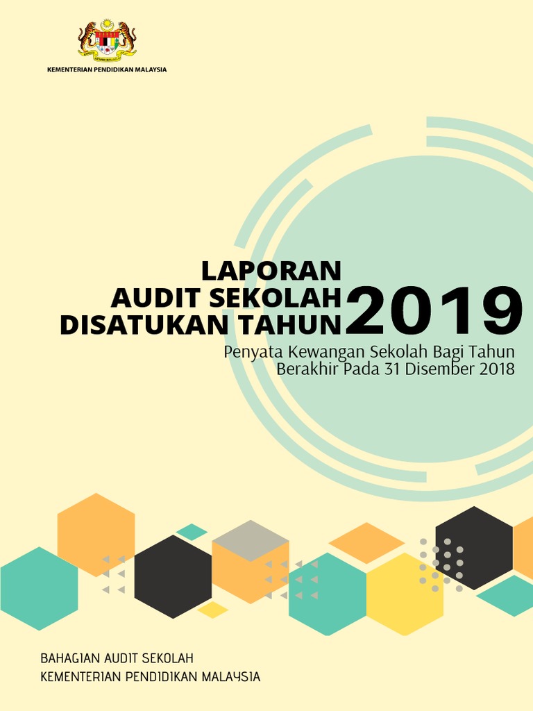 Laporan Audit Disatukan Tahun 2019 Bahagian Audit Sekolah | PDF