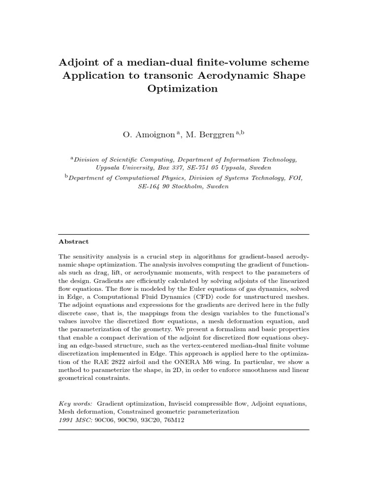 Adjoint of A Median-Dual Finite-Volume Scheme Application To Transonic Aerodynamic Shape ...