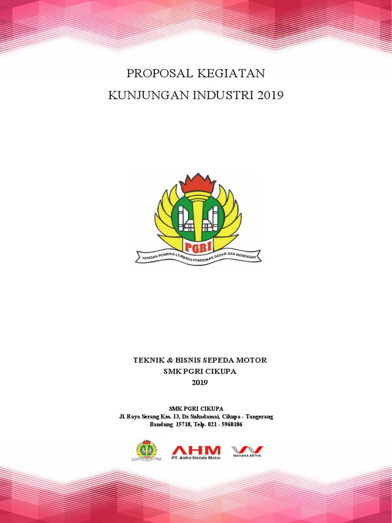 Proposal Kunjungan Industri 2019 Teknik & Bisnis Sepeda Motor SMK PGRI Cikupa | PDF