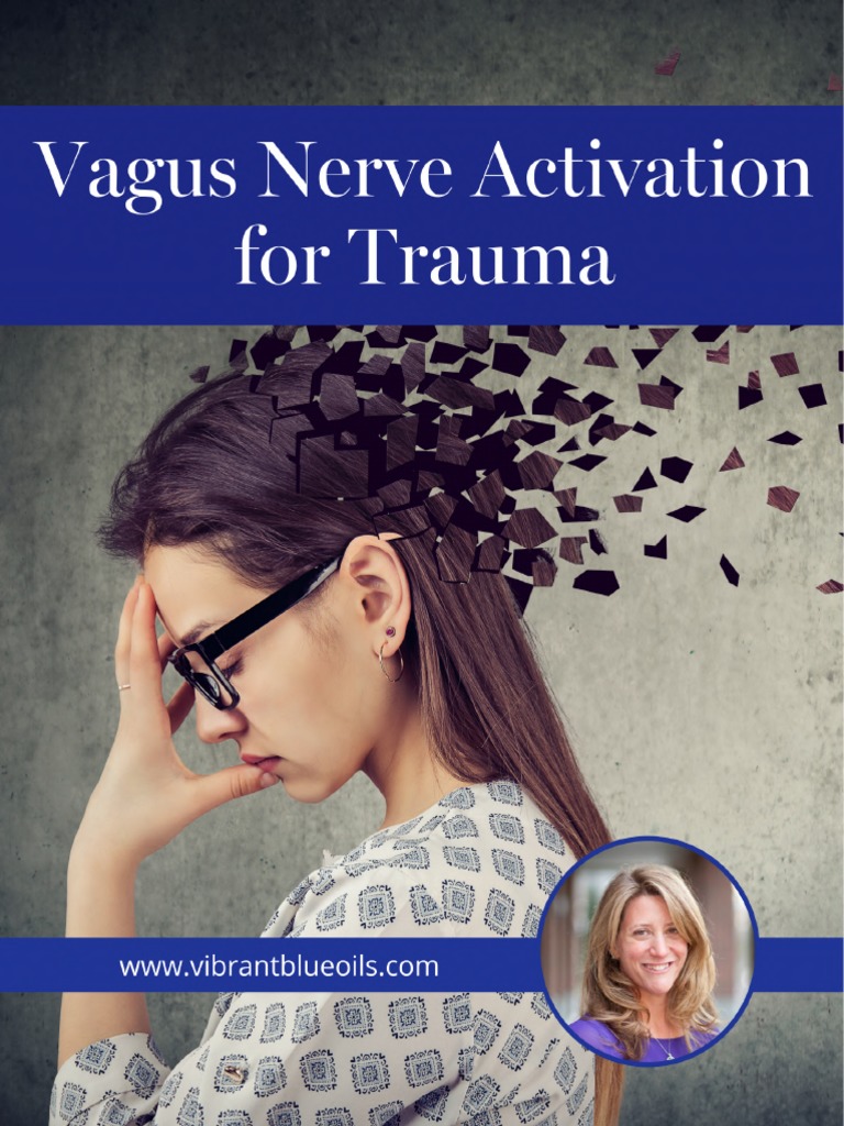 Vagus Nerve Activation For Trauma | Download Free PDF | Vagus Nerve ...
