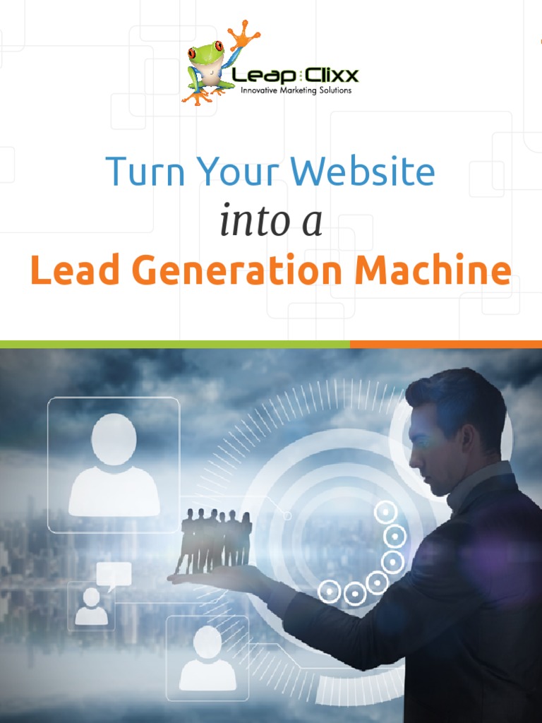Turn Your Website Into A Lead Generation Machine | Download Free PDF ...