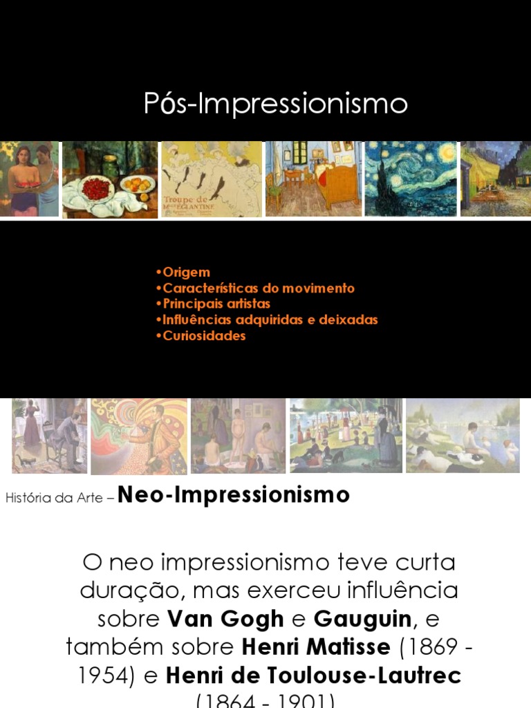 02 - Pós-Impressionismo - Adaptado Video Aula | PDF | Paul Gauguin | Vincent Van Gogh