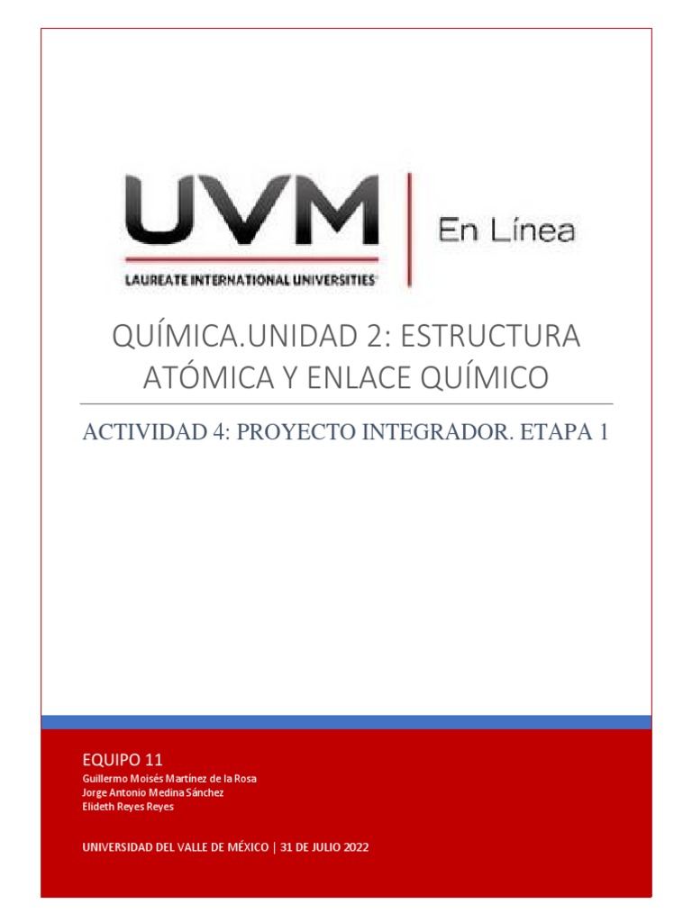 Química - Unidad 2: Estructura Atómica Y Enlace Químico: Actividad 4: Proyecto Integrador. Etapa ...