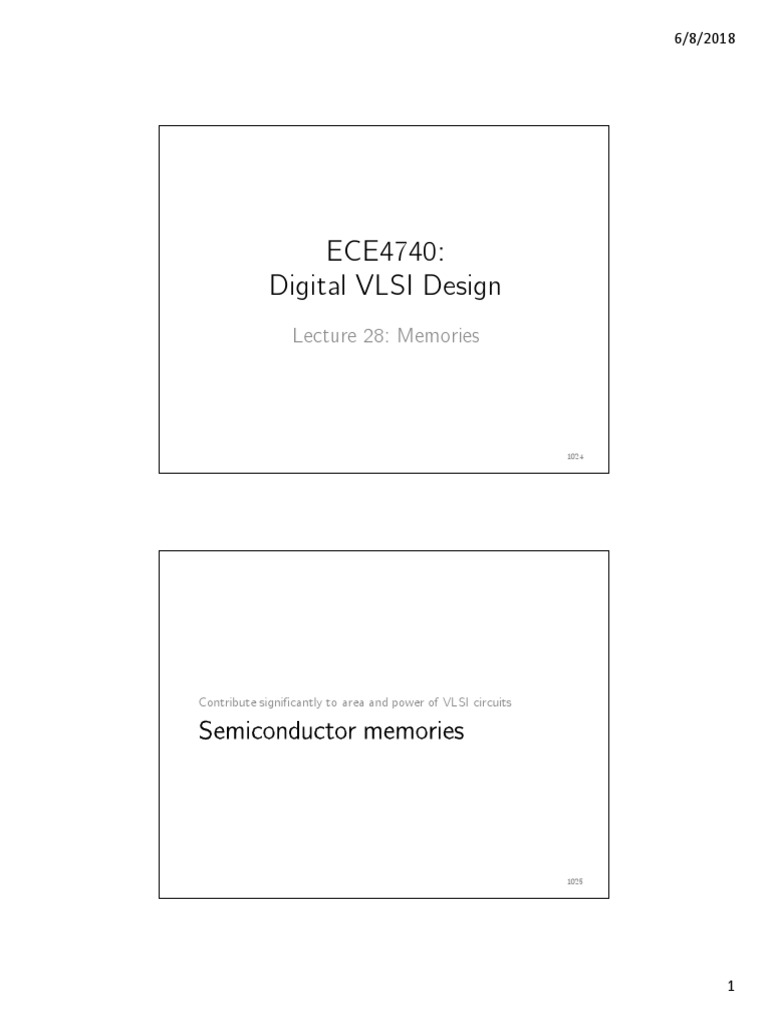 ECE4740: Digital VLSI Design: Semiconductor Memories | PDF | Computer Memory | Dynamic Random ...