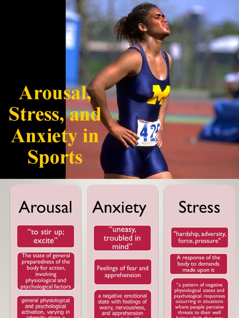 Arousal, Stress and Anxiety in Sports | PDF | Anxiety | Stress (Biology)