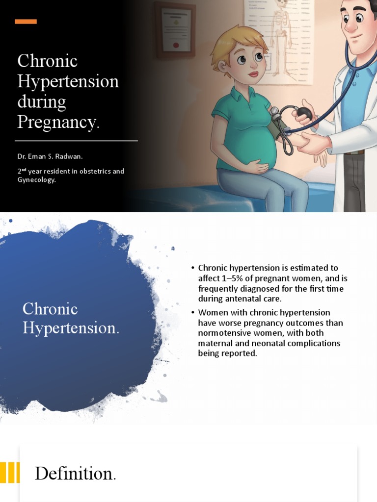 Chronic Hypertension During Pregnancy.: Dr. Eman S. Radwan. 2 Year ... Chronic Hypertension During Pregnancy.: Dr. Eman S. Radwan. 2 Year ...