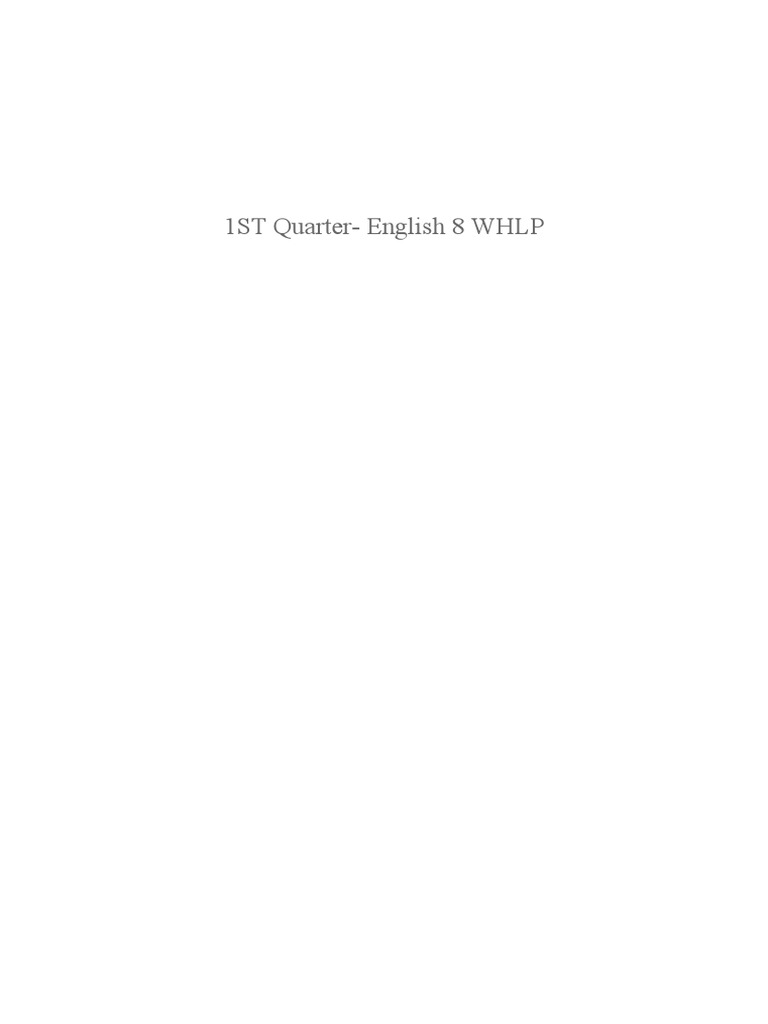 1ST Quarter-English 8 WHLP | PDF | Apa Style | Adverb