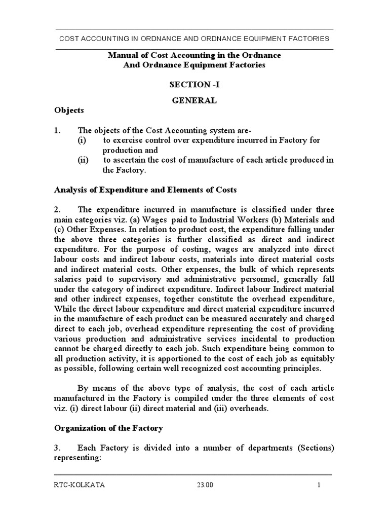 Manual of Cost Accounting in The Ordnance and Ordnance Equipment Factories Section - I General ...