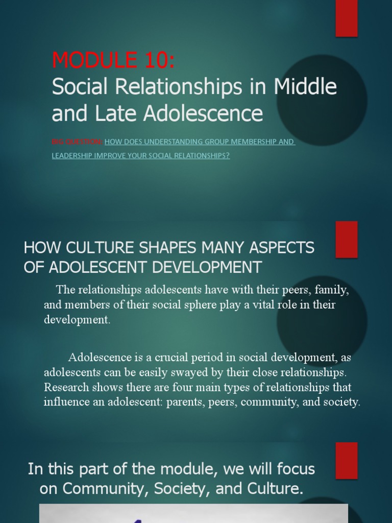 MODULE 10 Social Relationships in Middle and Late Adolescence | PDF | Adolescence | Servant ...