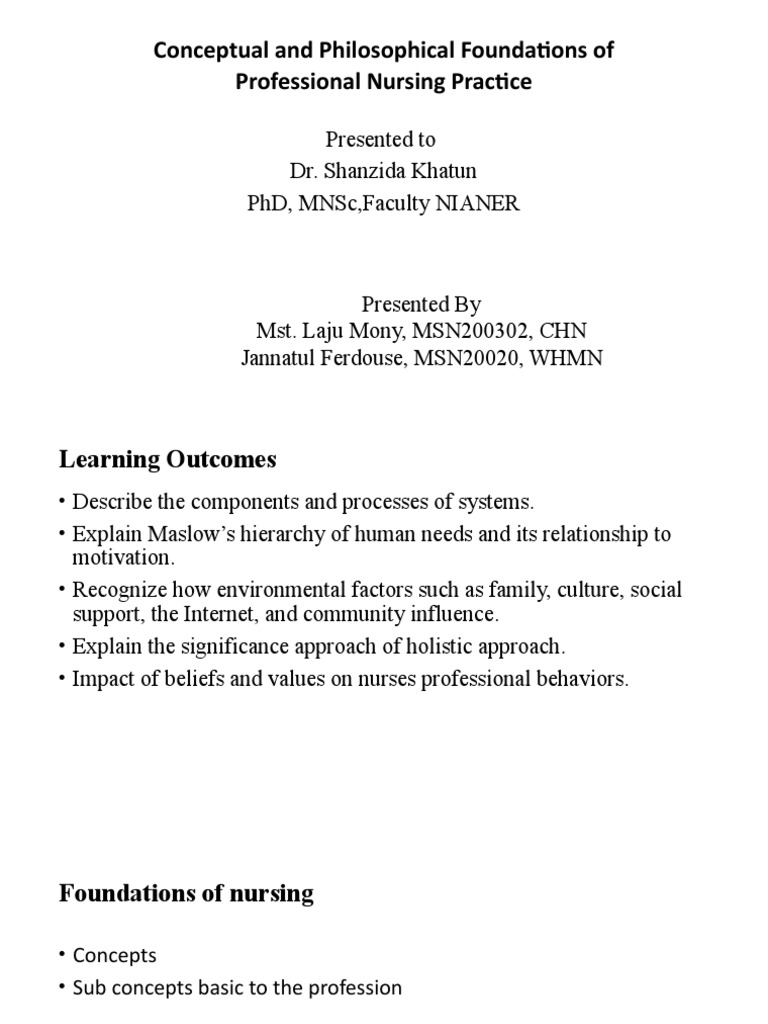 Conceptual and Philosophical Foundations of Professional Nursing Practice | PDF