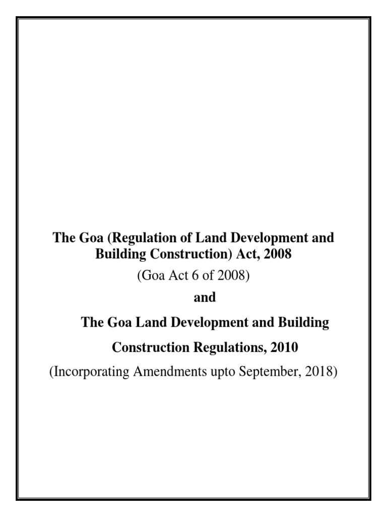The Goa (Regulation of Land Development and Building Construction) Act ...