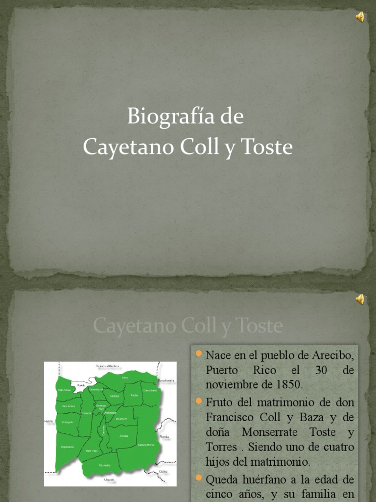 Biografía Cayetano Coll y Toste | PDF | Puerto Rico