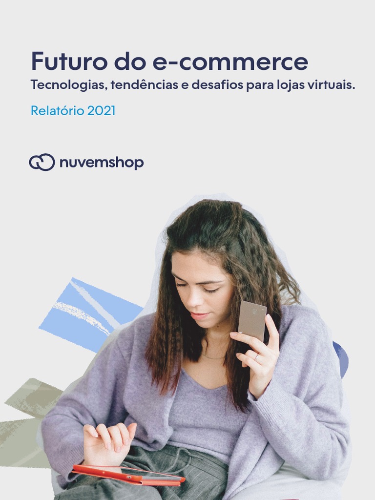 Futuro Ecommerce-1 | Download grátis PDF | E-commerce | Aplicativo para celular
