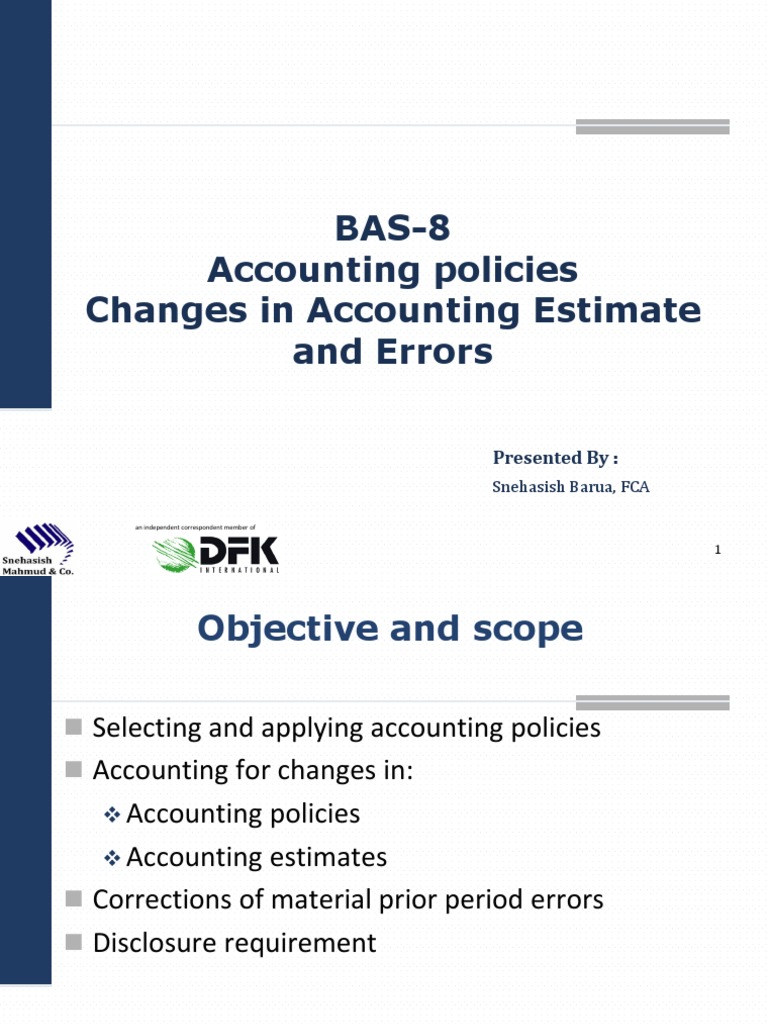 BAS-8 Accounting Policies Changes in Accounting Estimate and Errors ...