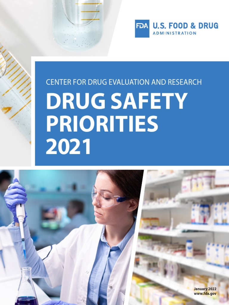 Drug Safety Priorities 2021: Center For Drug Evaluation and Research | PDF | Food And Drug ...