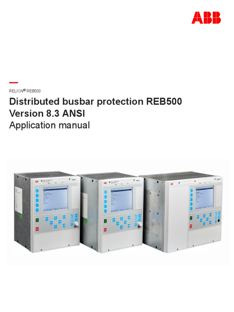 1MRK505399-UUS - en - B - Application Manual, Distributed Busbar ...