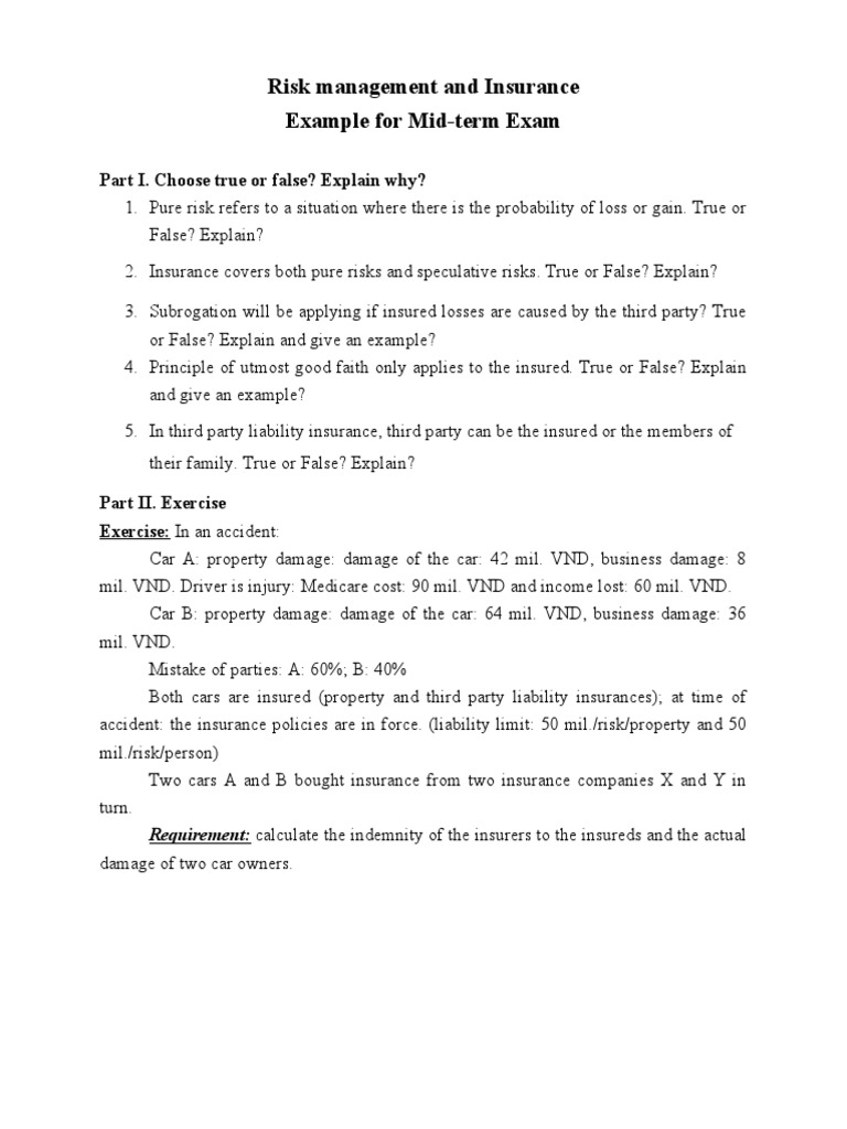 Risk Management and Insurance Example For Mid-Term Exam: Part I. Choose ...