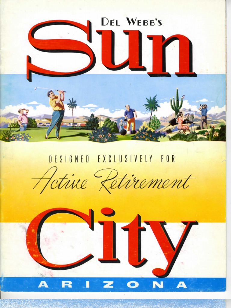 Sun City, AZ Marketing Brochure - 1950-1964 - "Del Webb's Sun City ...