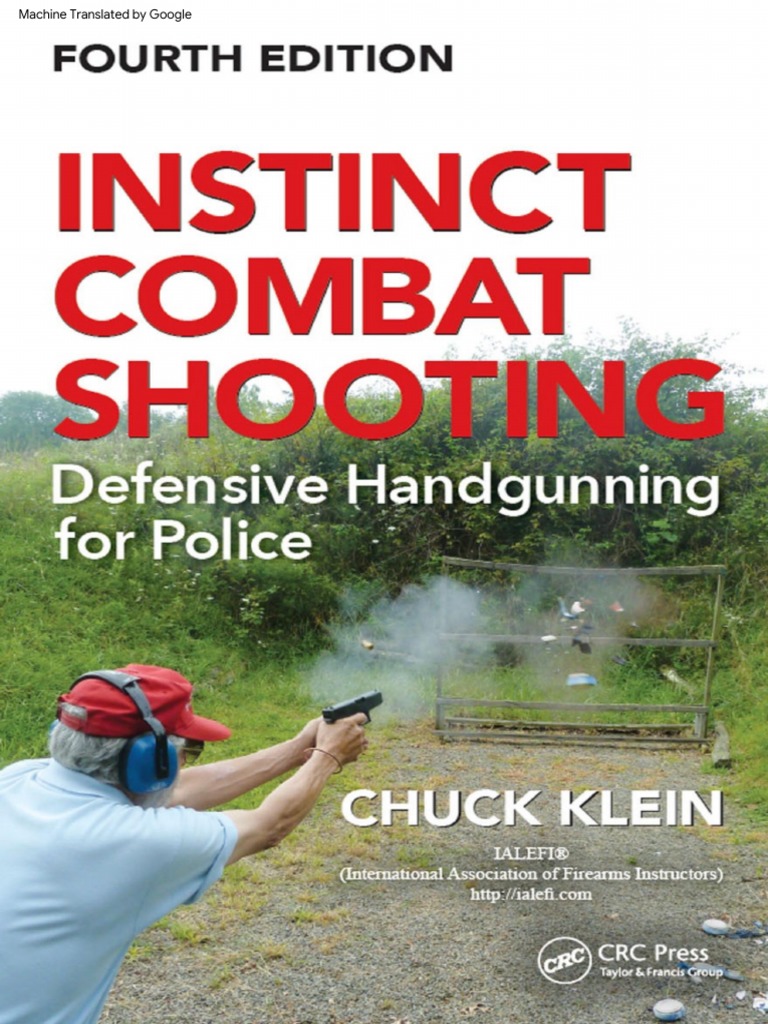 Instinct Combat Shooting - Defensive Handgunning For Police (PDFDrive ...