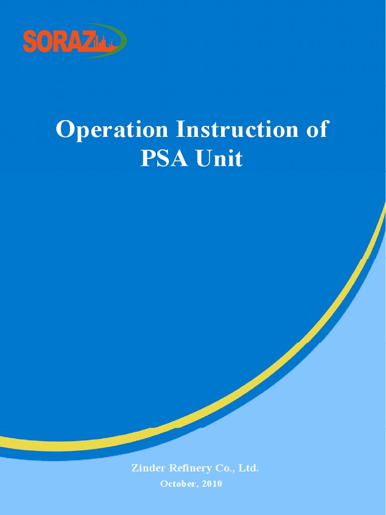 PSA Unit Operation Instructions | PDF | Adsorption | Valve