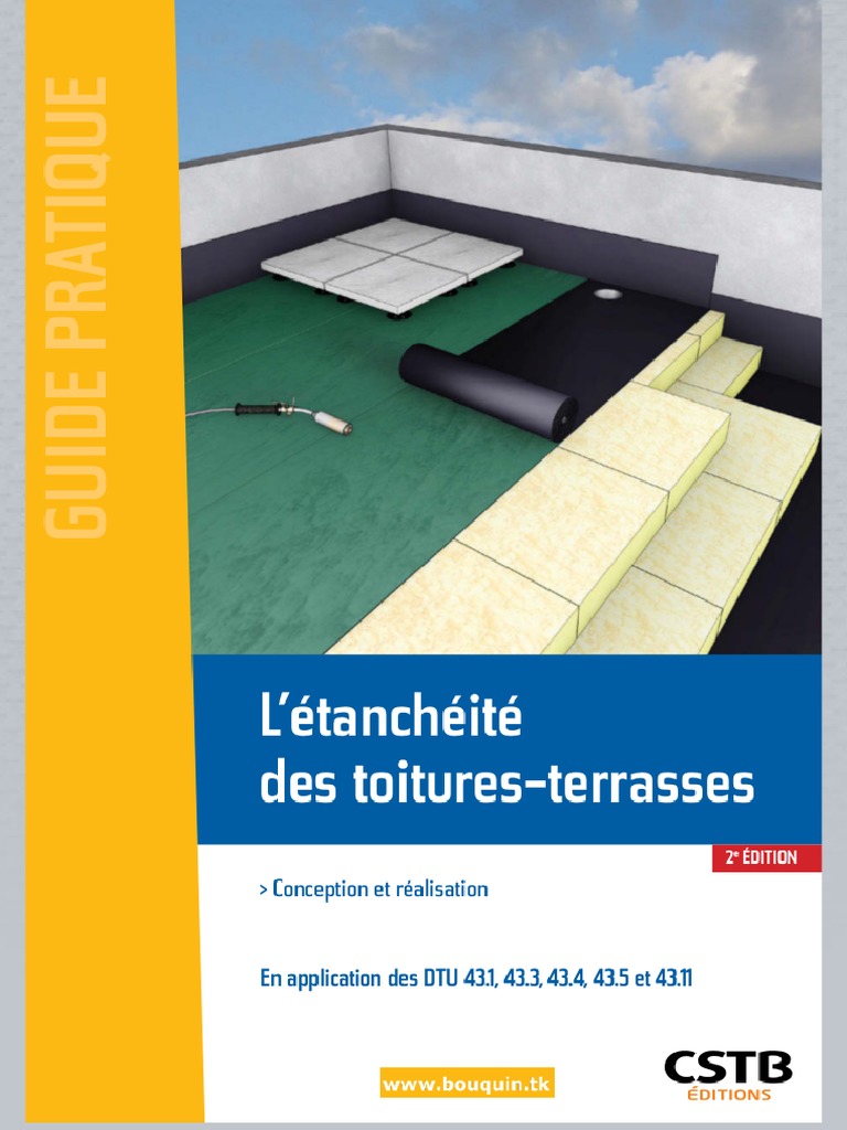 Guide Pratique Étanchéité Des Toiture Térrasse | PDF