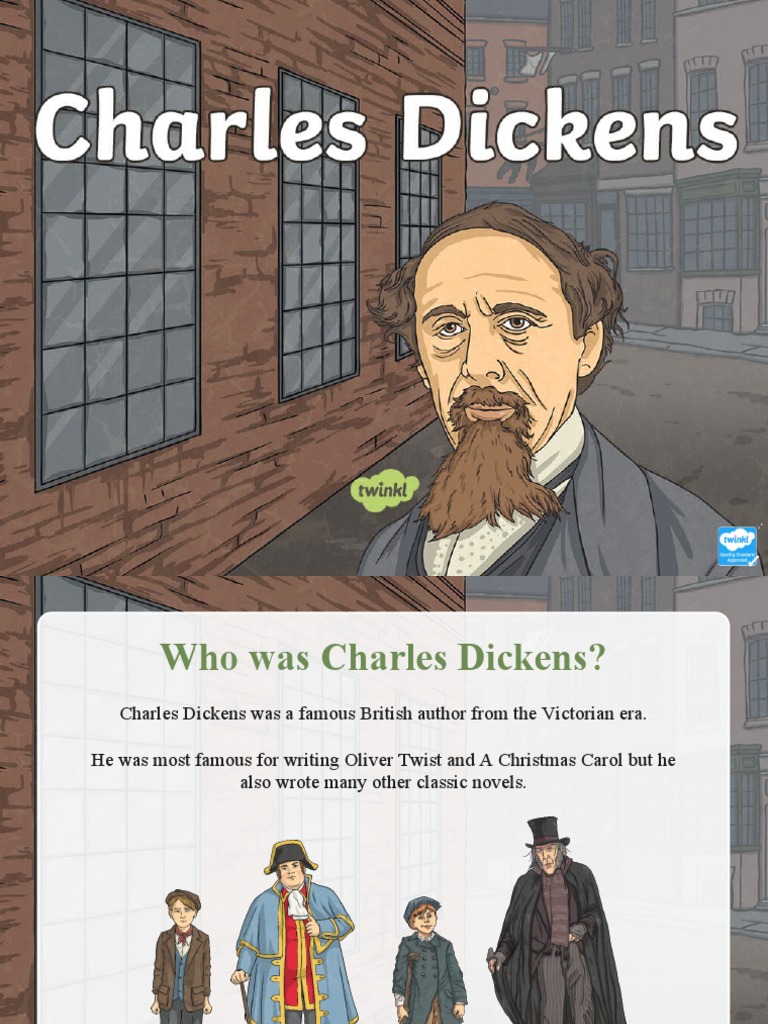 Cfe2 E 4687 Charles Dickens Biography Powerpoint Ver 6 Pdf Charles Dickens Oliver Twist