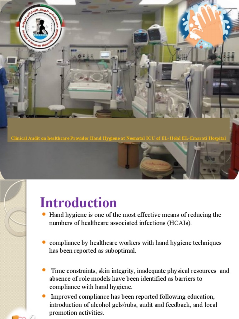 Clinical Audit On Healthcare Provider Hand Hygiene at Neonatal ICU of ...