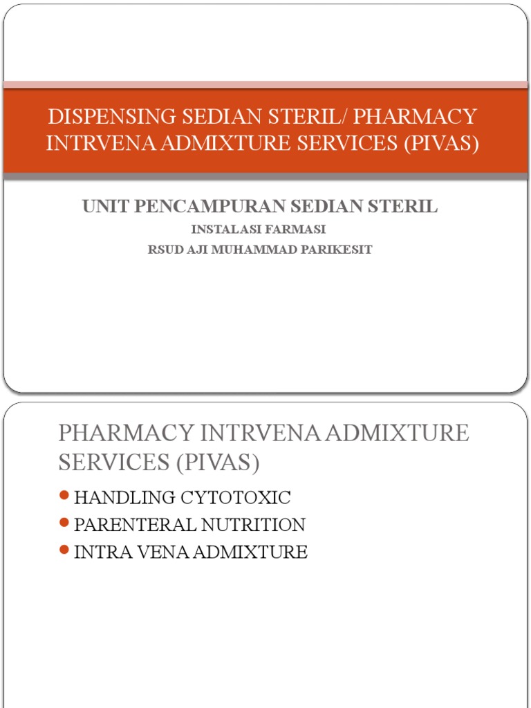 Dispensing Sedian Steril (Pivas) | PDF