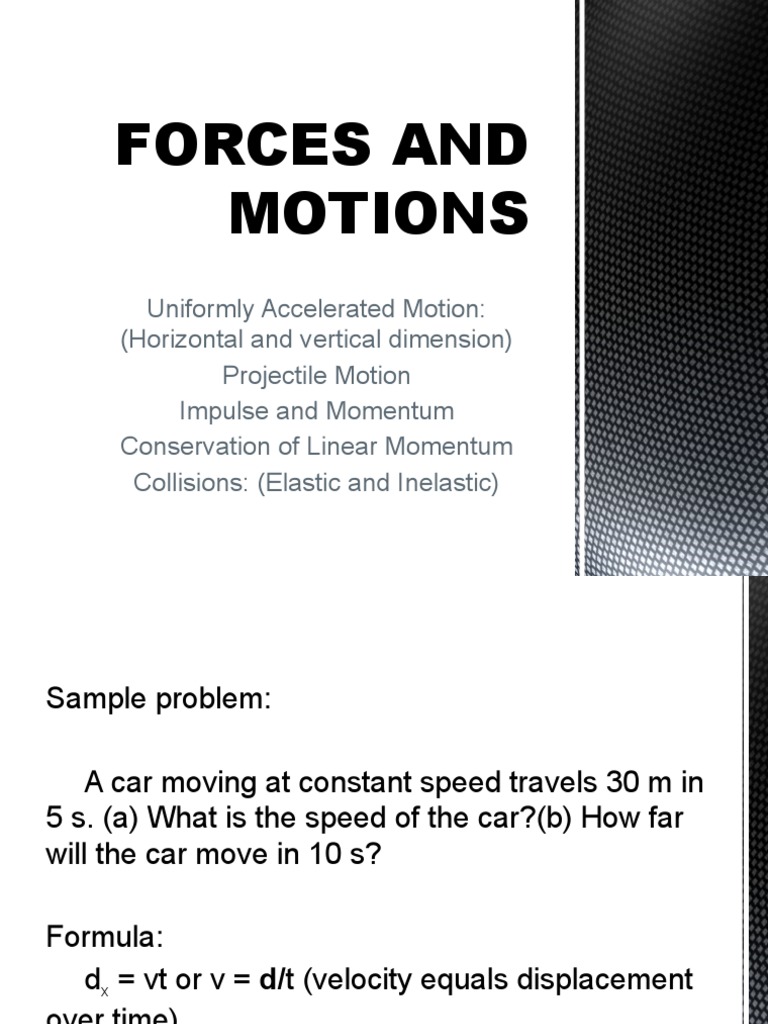 Forces, Motions, and Collisions: A Comprehensive Guide to Kinematics, Dynamics, and the Physics ...