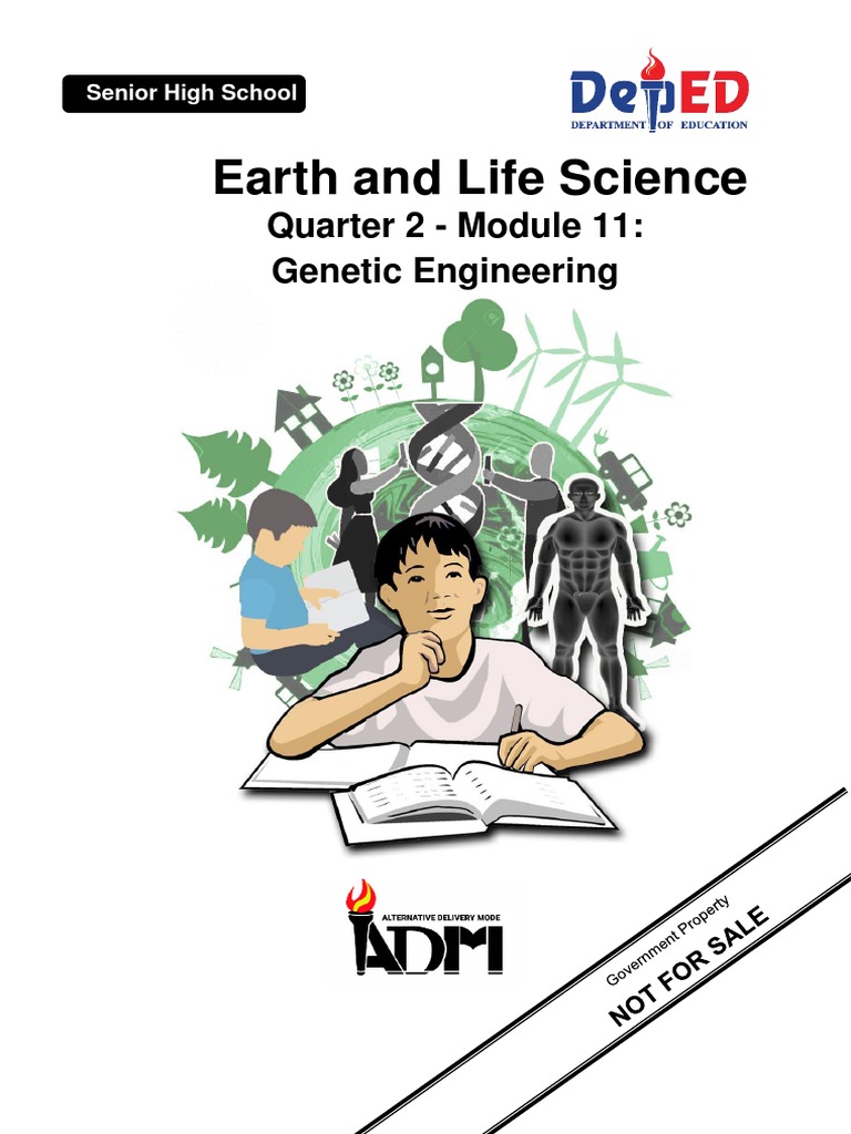 Earth and Life Science: Quarter 2 - Module 11: Genetic Engineering ...