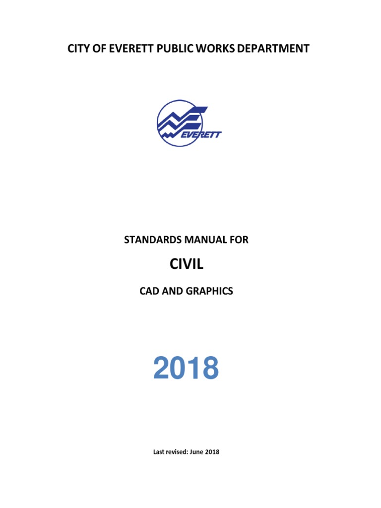 Everett Civil CAD Standards - 2018 - 201806220925365186 | PDF ...