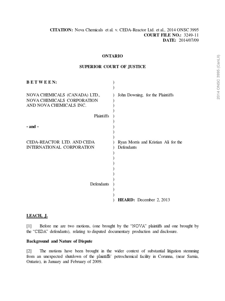 CITATION: Nova Chemicals Et Al. v. CEDA-Reactor Ltd. Et Al., 2014 ONSC 3995 COURT FILE NO.: 3249 ...