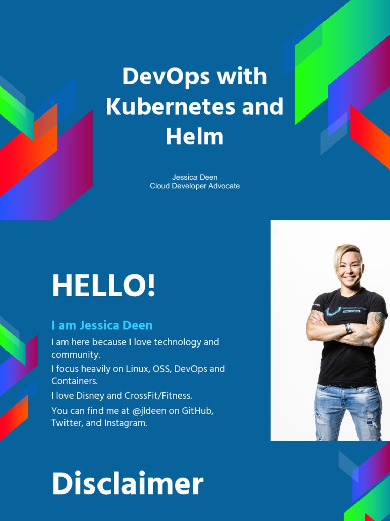 Devops With Kubernetes and Helm: Jessica Deen Cloud Developer Advocate ...