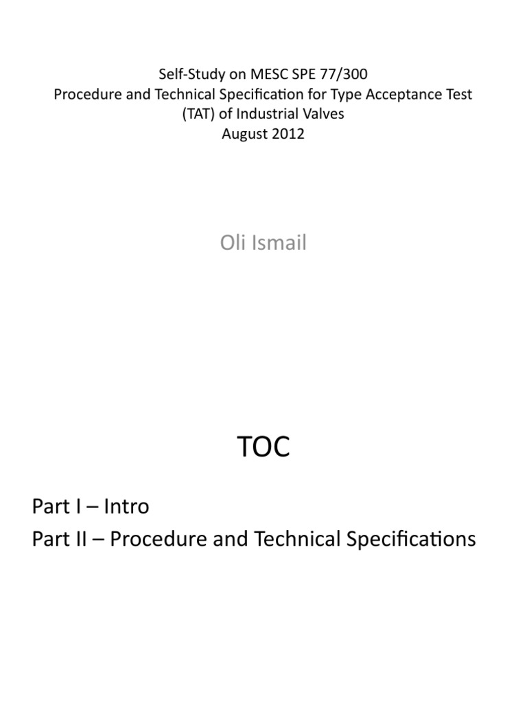 Self-Study On MESC SPE 77.300 - TAT Valves | PDF | Valve | Verification And Validation