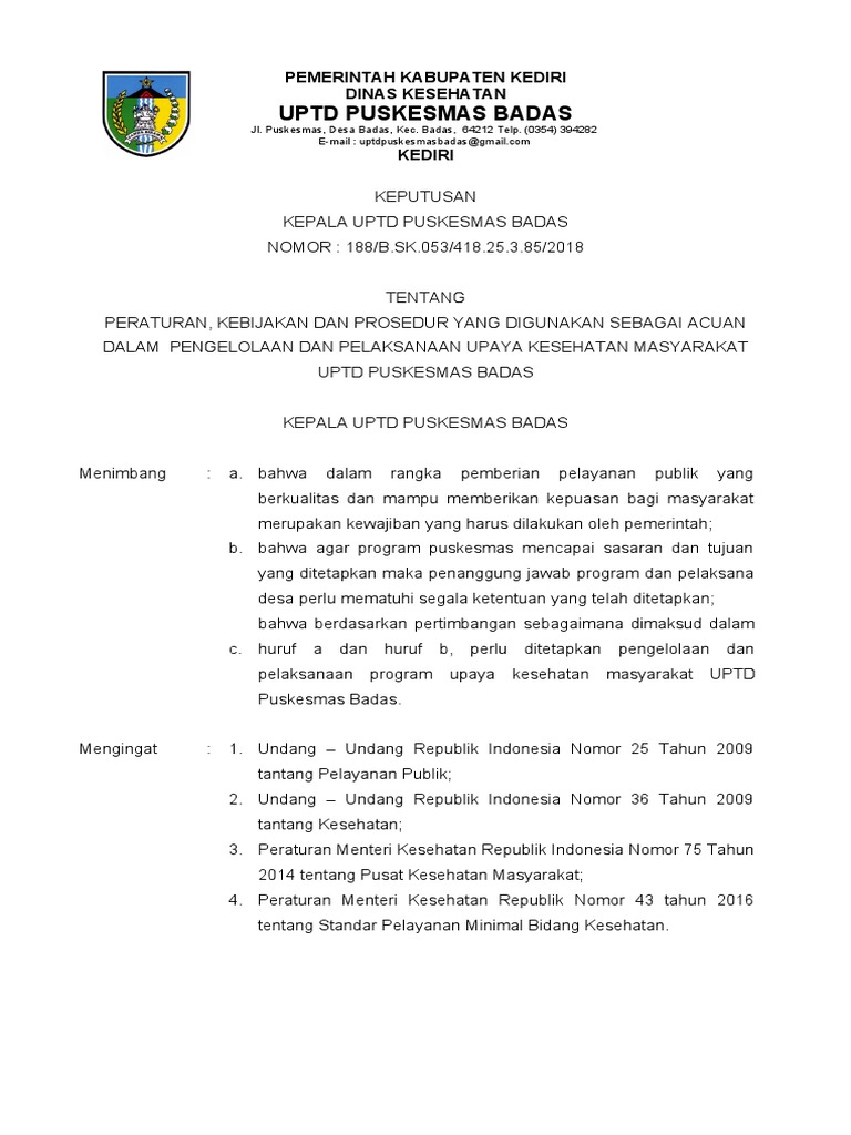 SK Tentang Peraturan, Kebijakan Dan Prosedur Yg Digunakan SBG Acuan DLM Pengelolaan Dan ...