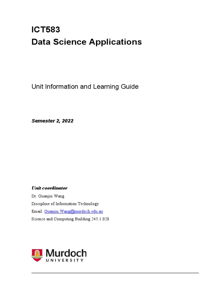 ICT583 Unit Guide 2022 | PDF | Data Science | Lecture