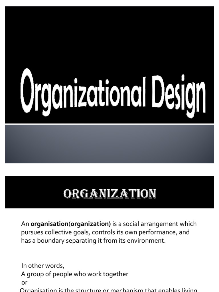 OB Organisational Design | PDF | Organizational Structure | Strategic ...
