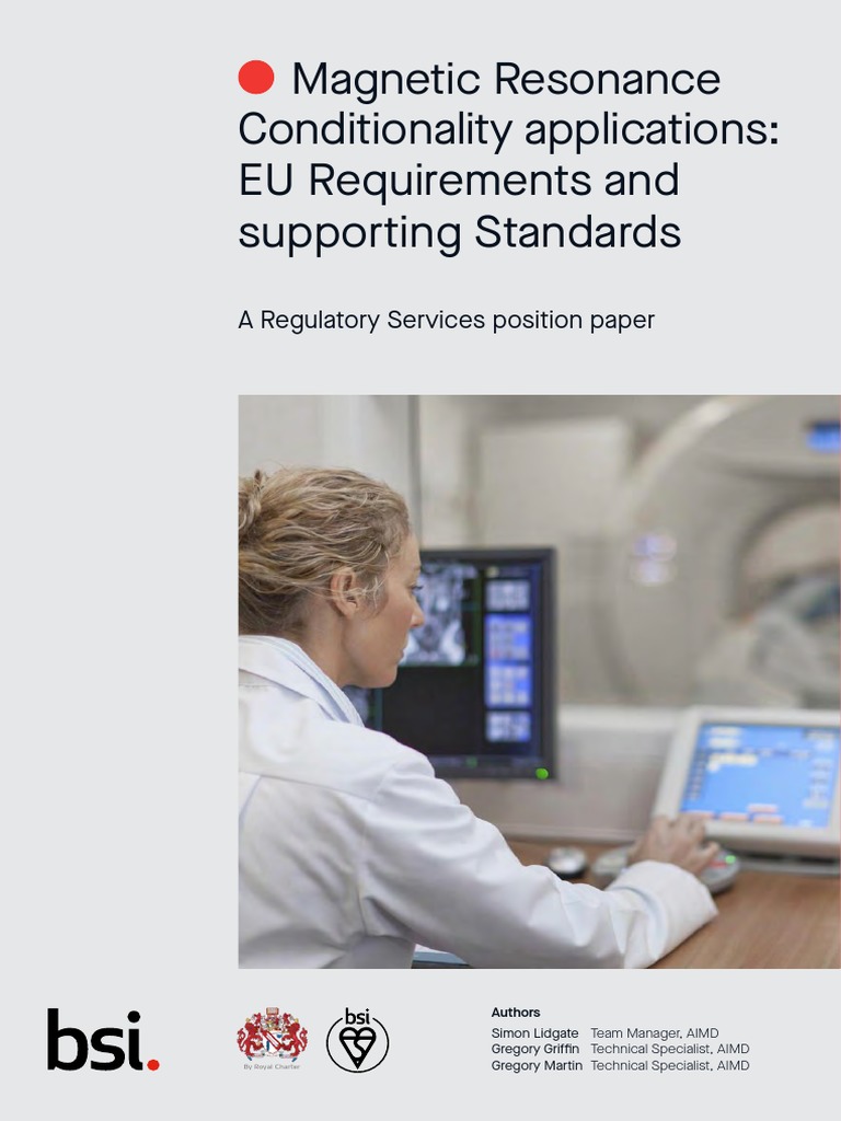 BSI MRI Position Whitepaper 1659751543 | PDF | Medical Device ...