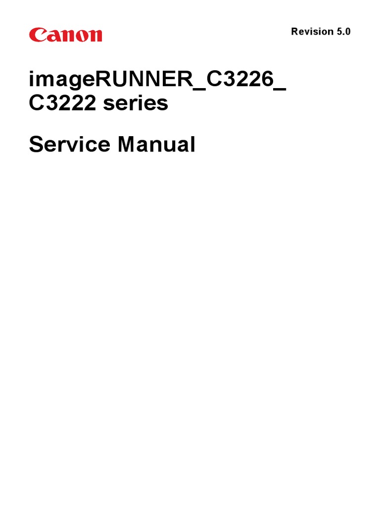 ImageRUNNER C3226 C3222 Series Service Manual 5.0 en | PDF | Electronic Circuits | Image Scanner
