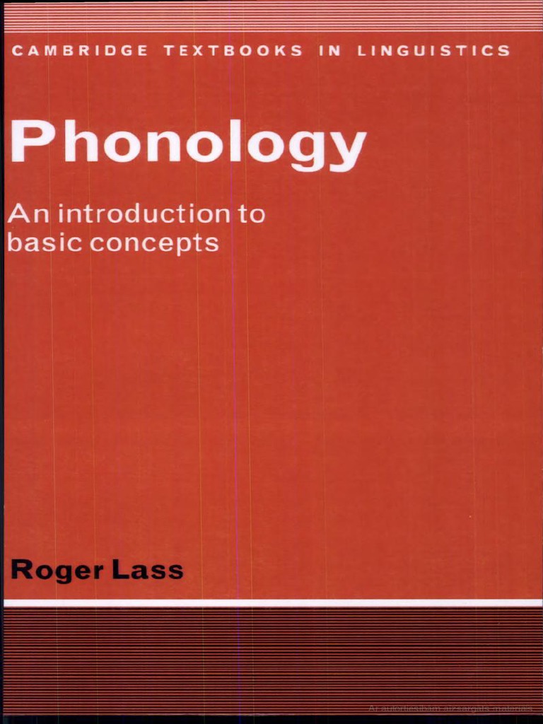 Roger Lass - Phonology - An Introduction To Basic Concepts (Cambridge ...