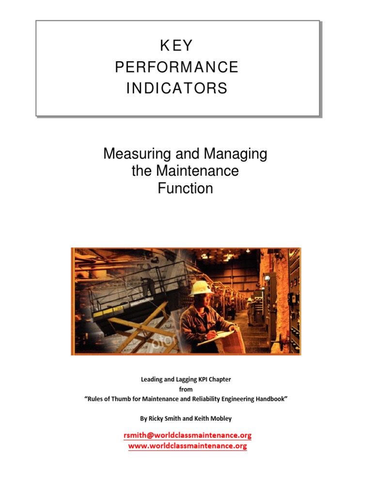 KEY Performance Indicators: Measuring and Managing The Maintenance ...