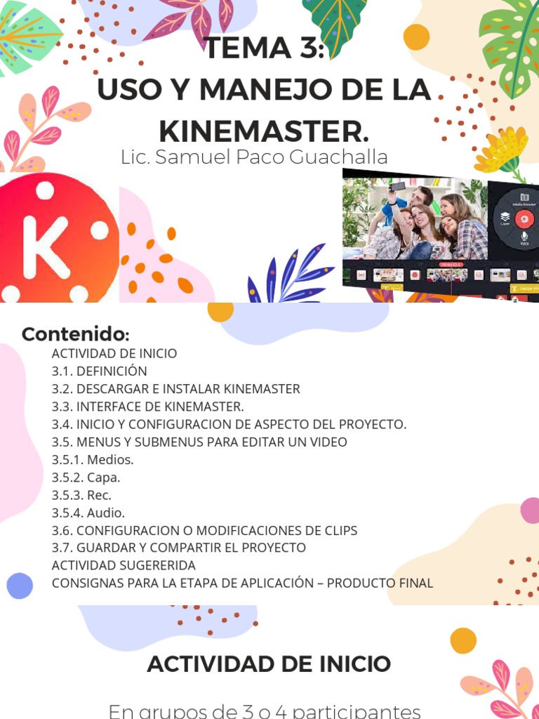 Tema 3 Uso y Manejo de La Kinemaster. | PDF