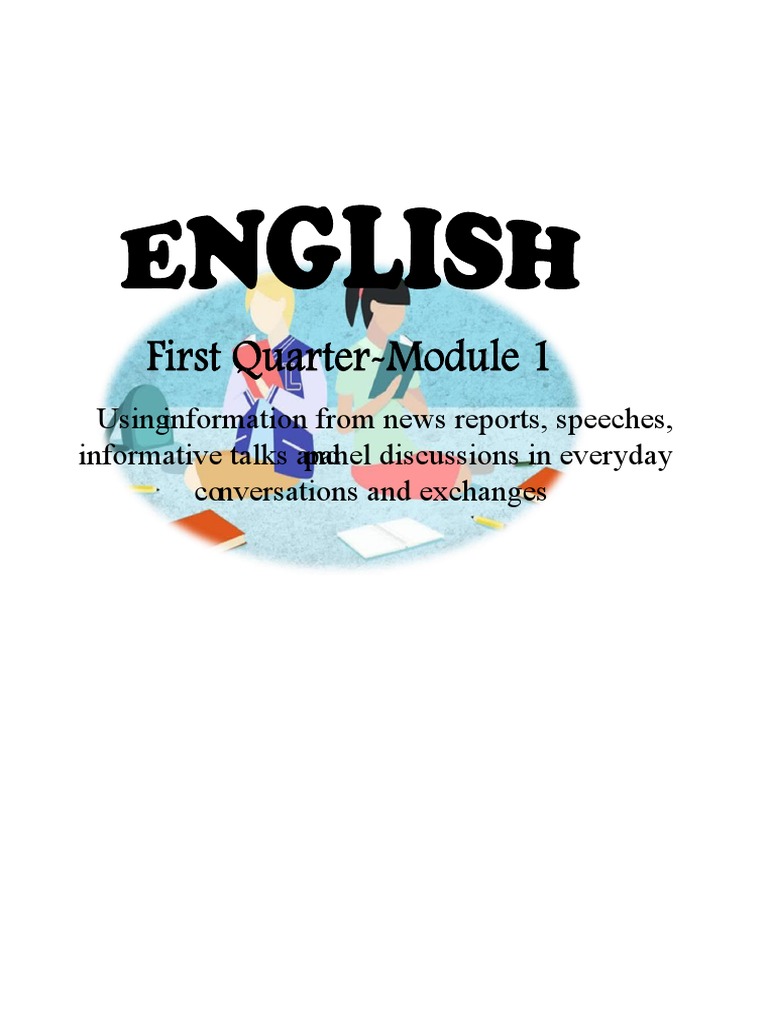 WEEK 1 Use Information From News Reports, Speeches, Informative Talks ...