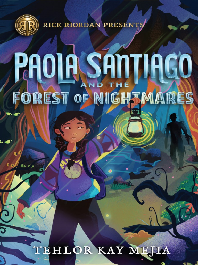 OceanofPDF - Com Paola Santiago and The Forest of Nightmares - Tehlor ...