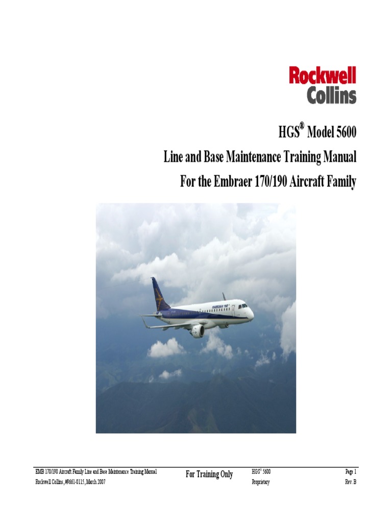 HGS Model 5600 Line and Base Maintenance Training Manual For The Embraer 170/190 Aircraft Family ...
