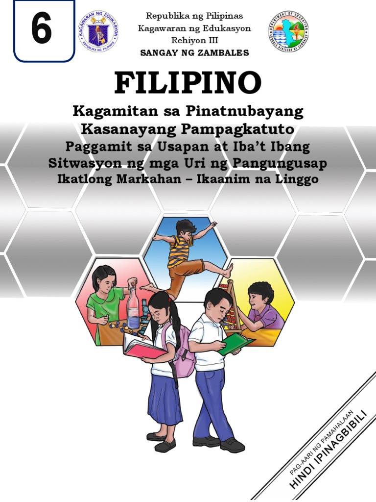 Filipino6 - Q3 - W6 - Paggamit Sa Usapan at Ibat Ibang Sitwasyon NG Mga ...