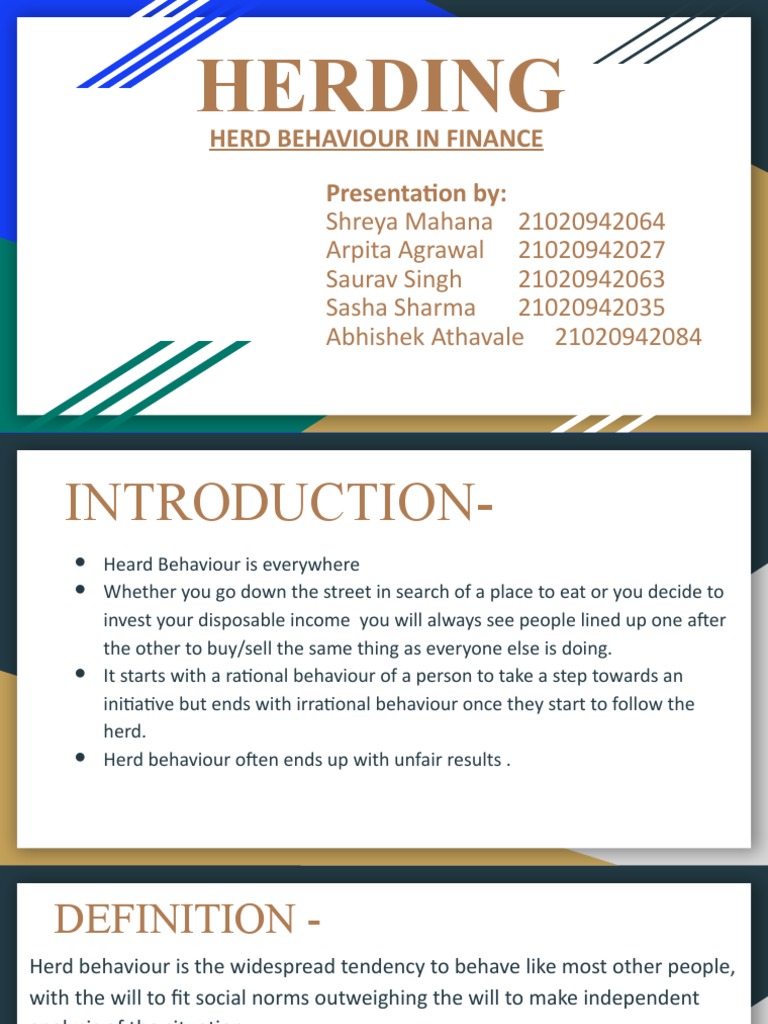 Herding: Presentation By: Herd Behaviour in Finance | PDF | Decision Making | Psychology