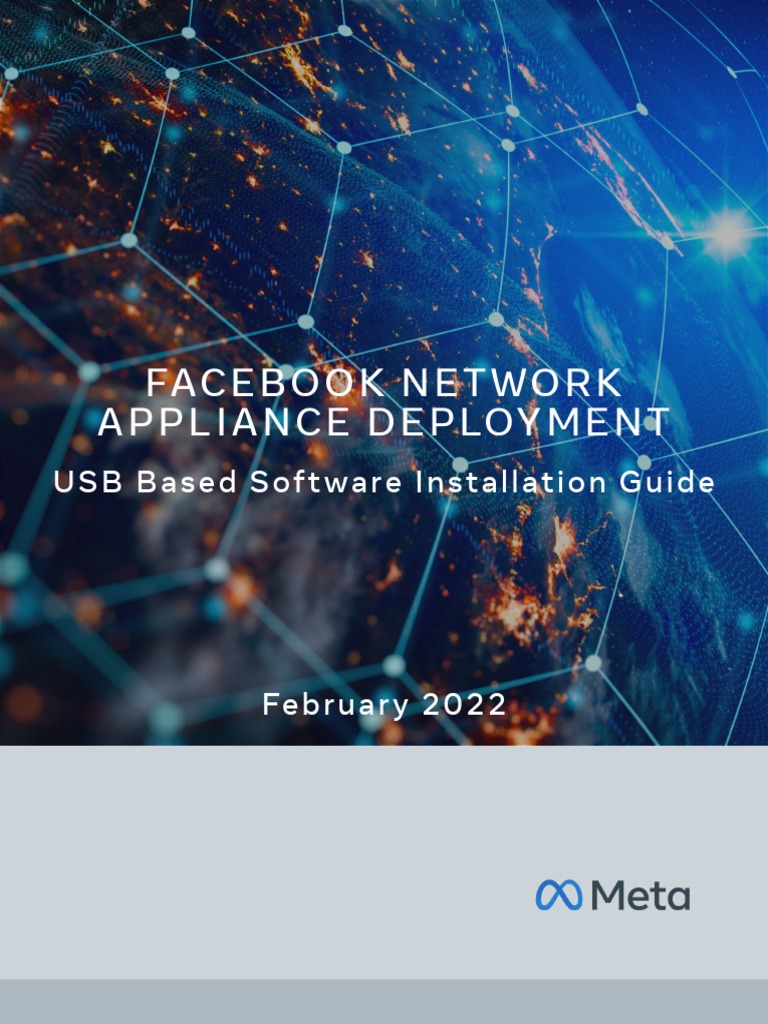 Facebook Network Appliance Deployment: USB Based Software Installation ...