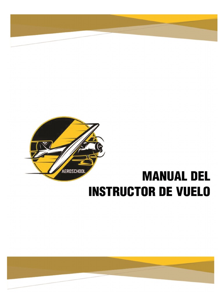 Manual Del Instructor Del Vuelo Aeroschool | PDF | Aprendizaje ...